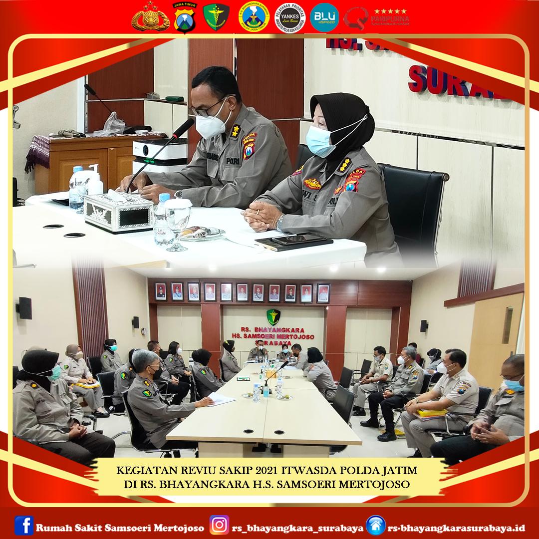 RS. Bhayangkara Surabaya | pelaksanaan reviu sakip 2021 satkersatwil ...