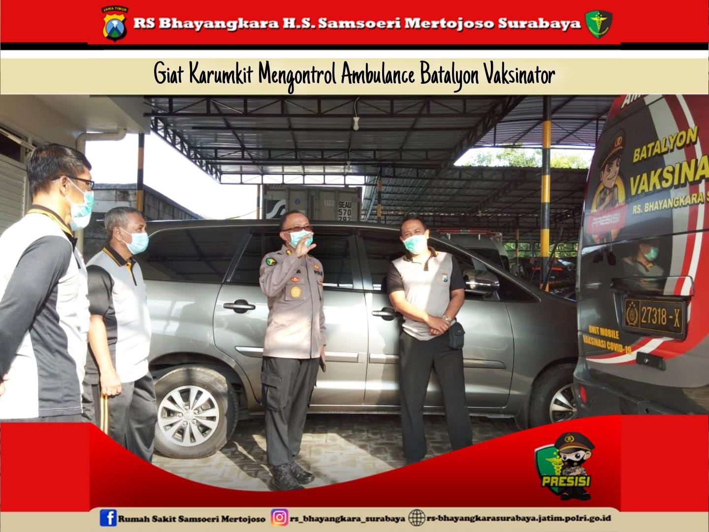 RS. Bhayangkara Surabaya | giat karumkit mengontrol ambulance batalyon ...